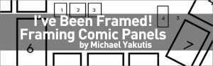 I’ve Been Framed! – Framing Comic Panels